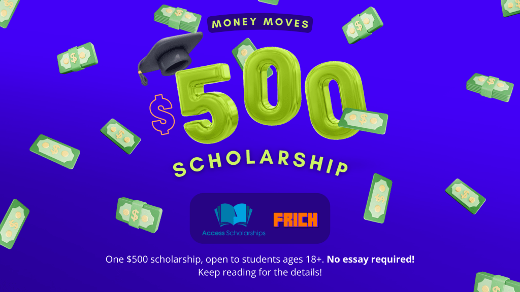 Money Moves Scholarship - Access Scholarships